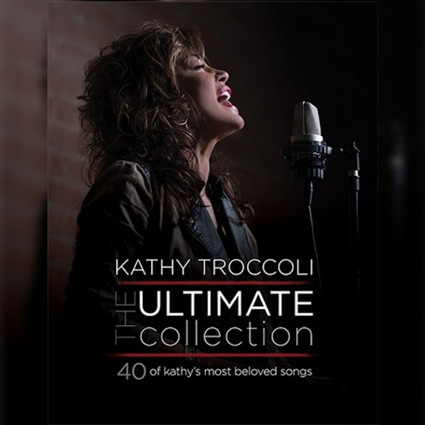 The Ultimate Collection - Kathy Troccoli